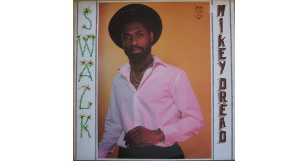 Mikey Dread - SWALK, LP
