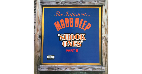 Mobb Deep - Shook Ones Part II, 12"