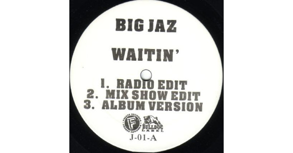 Big Jaz - Waitin' / Foundation, 12"